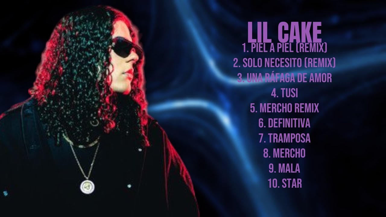 LiL CaKe-Hits that made history in 2024-Top-Rated Hits Playlist ...