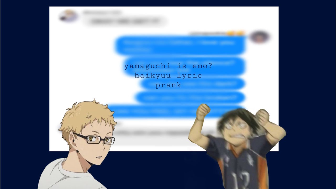 Yamaguchi is emo? // Haikyuu Lyric Prank // lxvxex - YouTube