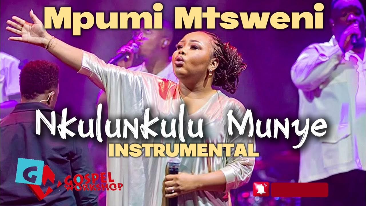 Mpumi Mtsweni - Nkulunkulu munye (instrumental) - YouTube