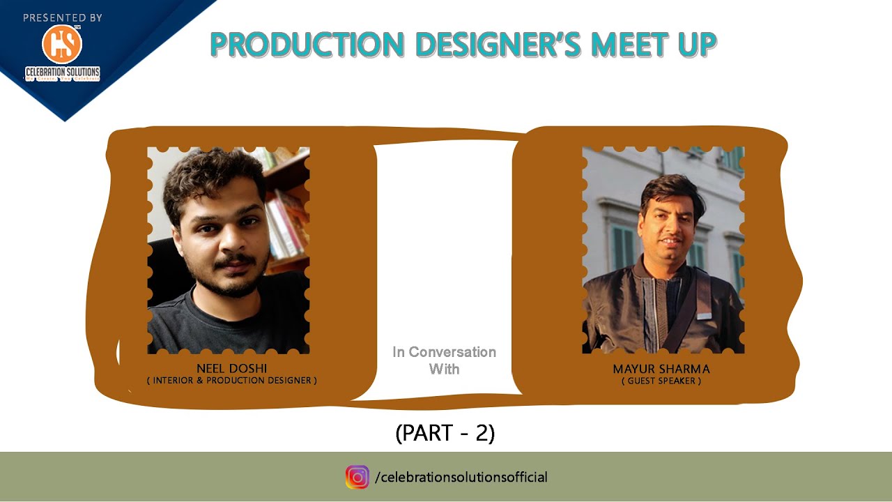 Production Designer's Meet Up | Artist -1 | Part - 2 | Neel Doshi x ...