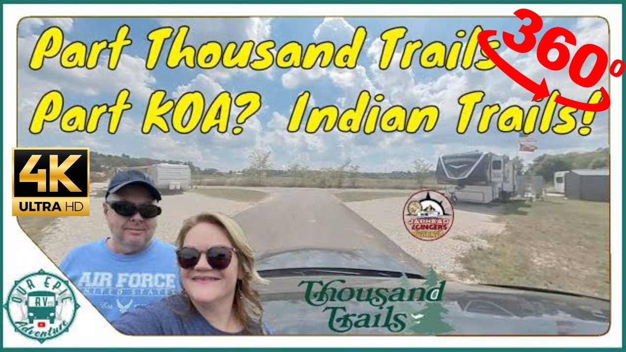 Indian Lakes Thousand Trails AND KOA Campground Review! Two Campgrounds ...