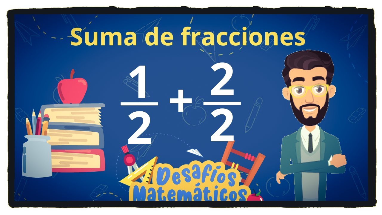 Suma de fracciones para niños - YouTube
