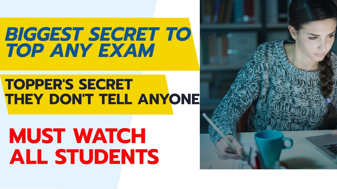 The Biggest Secret to Top Any Exam | Topper's Secret They Don't Tell ...