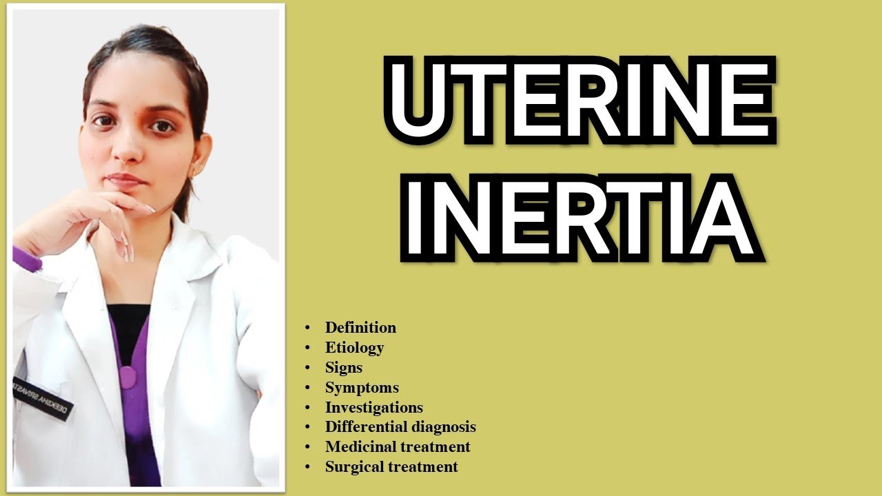 ||UTERINE INERTIA-OBSTETRICS||EXPLAINED WITH DR. D. C. DUTTA TEXTBOOK ...