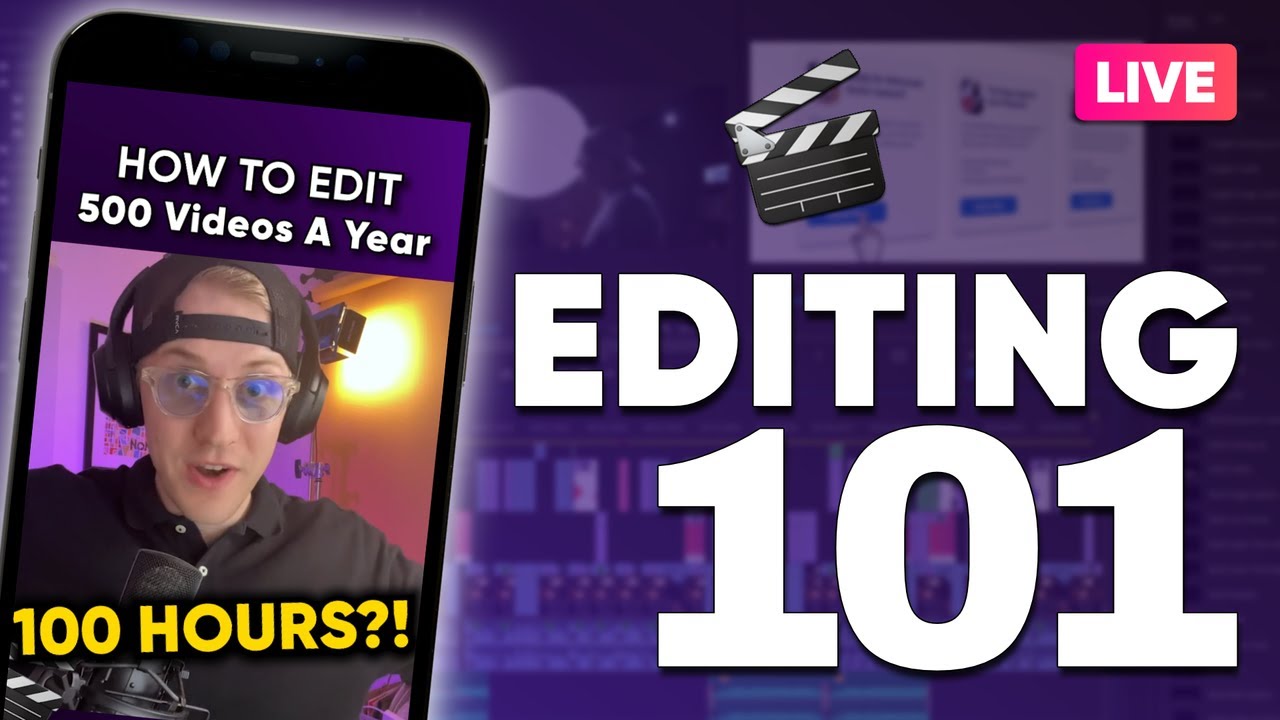 LIVE: Editing 101 - YouTube