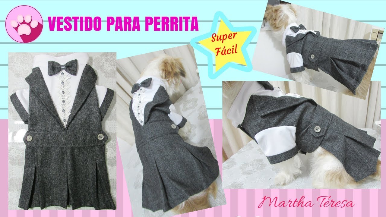 Vestido Formal-Smoking Para Perrita-DIY. - YouTube