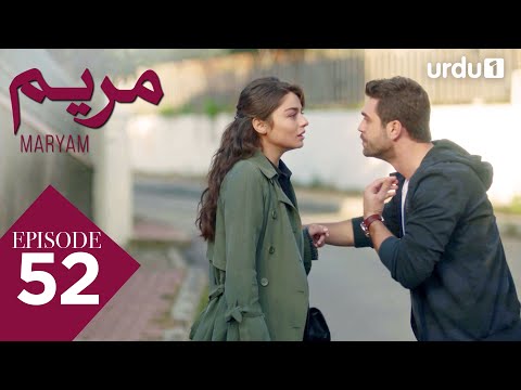 Maryam | Episode 52 | Turkish Drama | Meryem | 25 May 2025