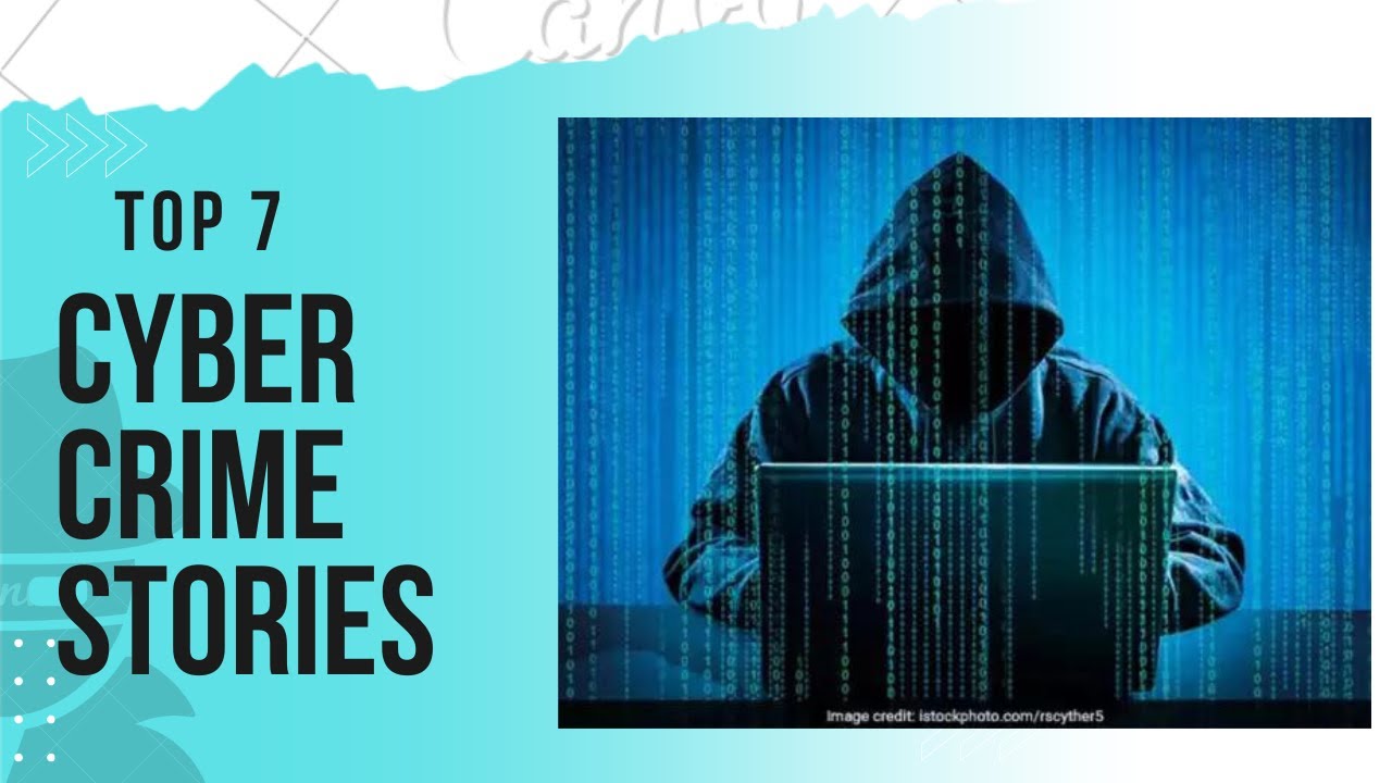 Cyber Crime Story Top 7 Cyber Attacks Mind Blowing Cyber Security cyber-crime-story-top-7-cyber-attacks-mind-blowing-cyber-security