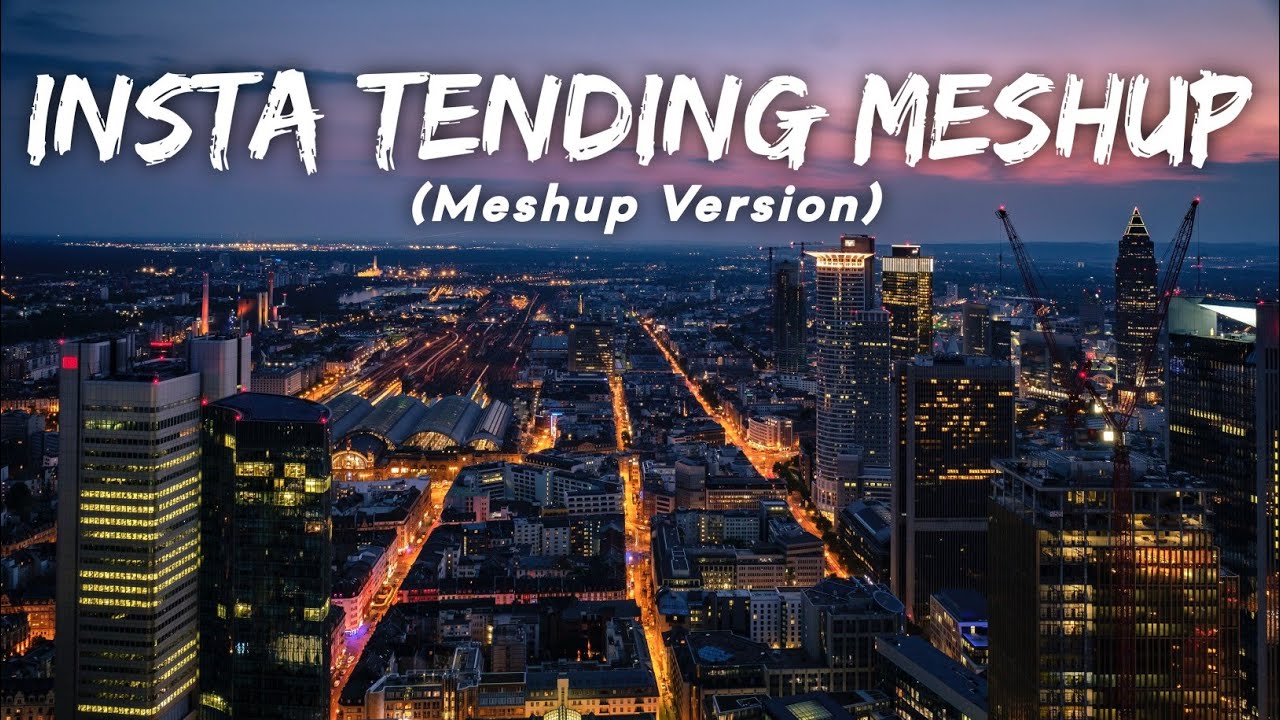 Insta Tending Meshup (Meshup Version) LMH 🎧 - YouTube