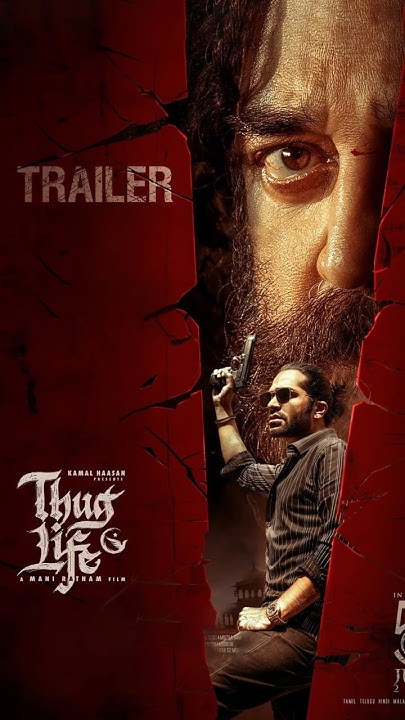 Thug Life - Hindi Trailer | Kamal Haasan | Mani Ratnam | STR | A.R. Rahman | RKFI | MT | RG # ...