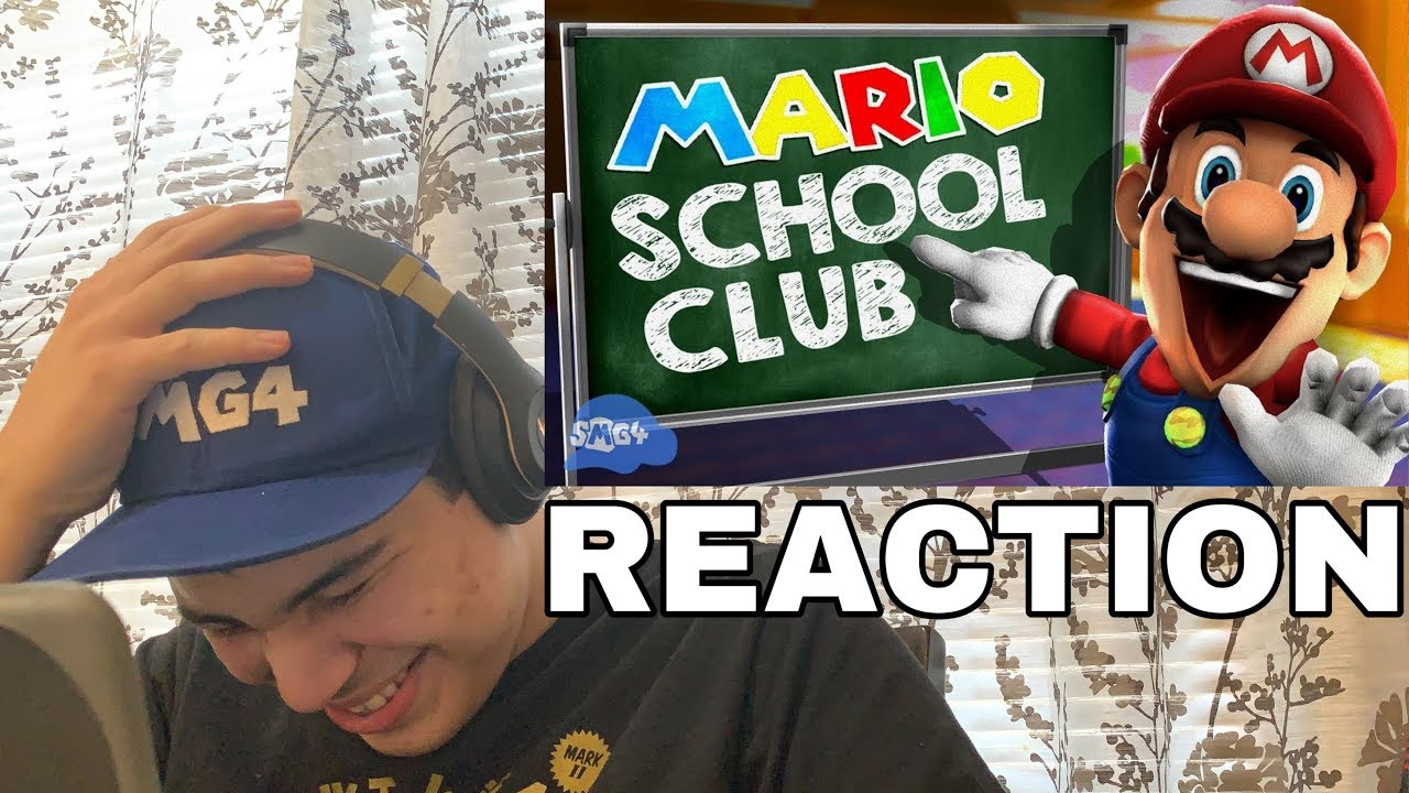 SMG4: Mario School Club [Reaction] - YouTube