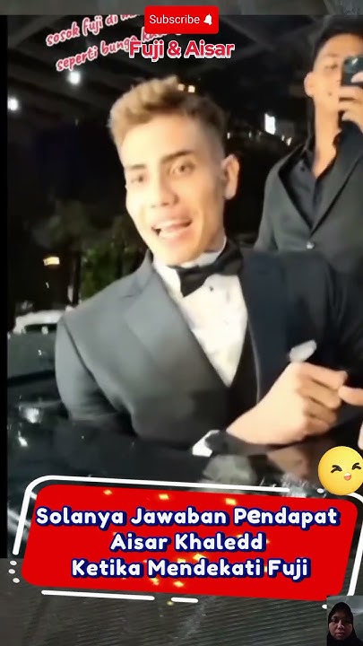 Ketika Aisar Khaledd Ditanya Bagaimana Pendapat Nya Tentang Fuji - YouTube