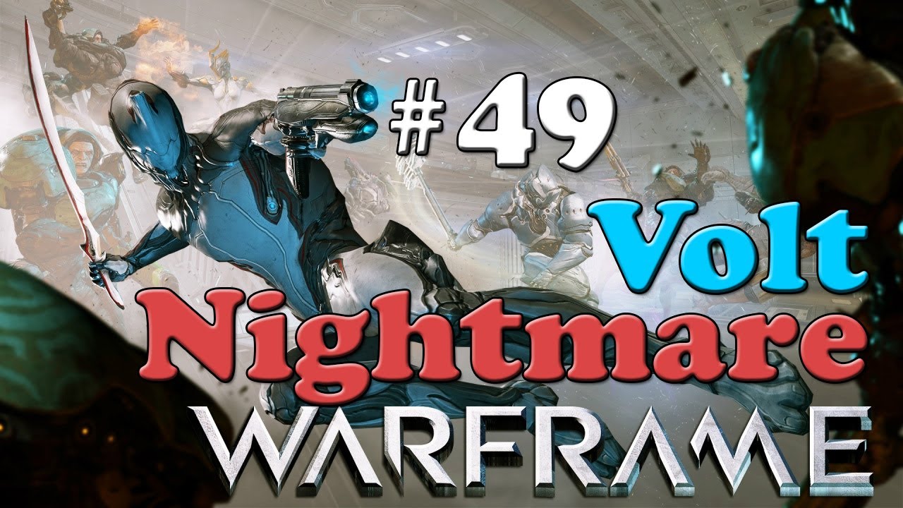 [PS4] WARFRAME - PART 49 - GAMEPLAY WALKTHROUGH LET'S PLAY! - NIGHTMARE ...