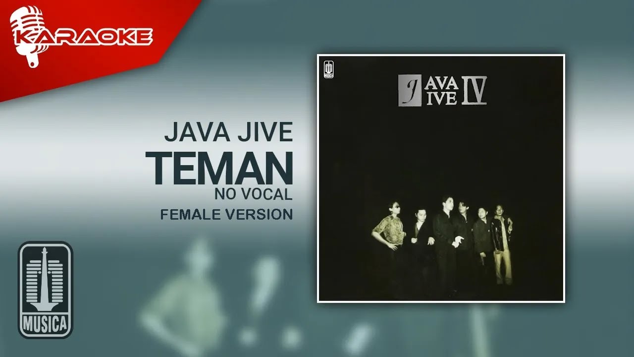 Java Jive - Teman (Official Karaoke Video) | No Vocal - Female Version - YouTube