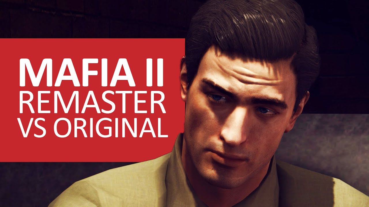 Mafia 2 Remaster vs Mafia 2 Original - Mafia II Comparison - YouTube