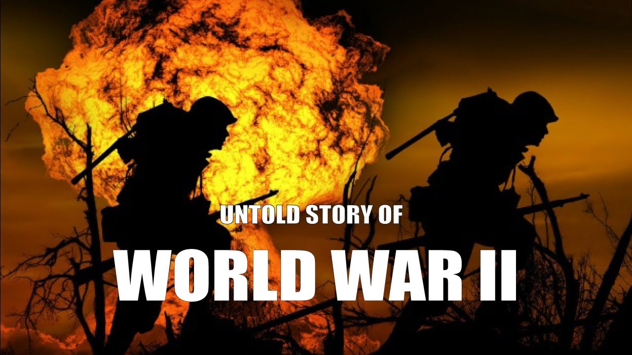 Untold Story of World War II : Major Events and History of WW2 #history ...
