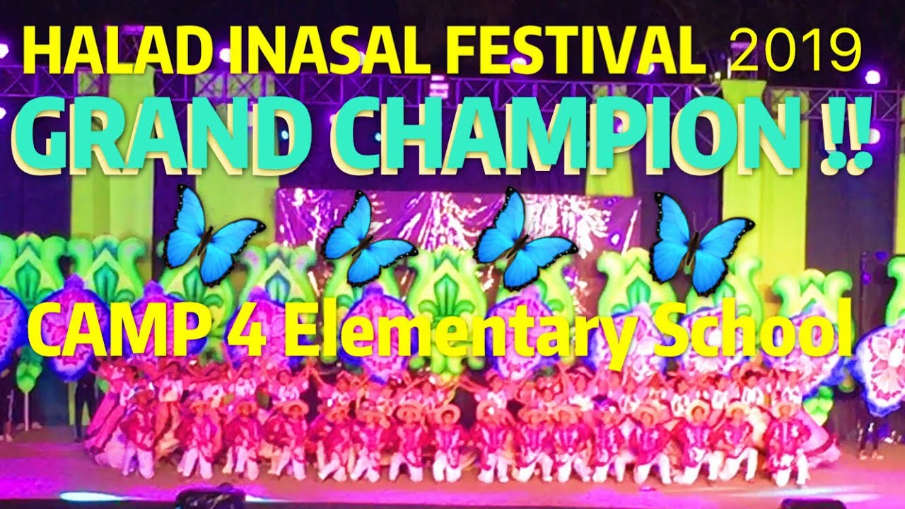 CAMP 4 Elementary School | GRAND CHAMPION Halad Inasal Festival 2019 ...