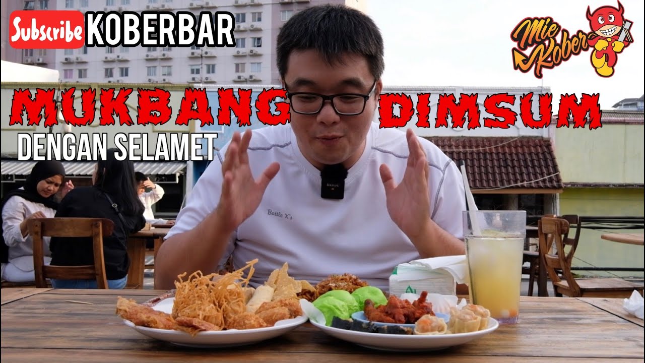 CHALENGE MUKBANG DIMSUM KOBER - YouTube