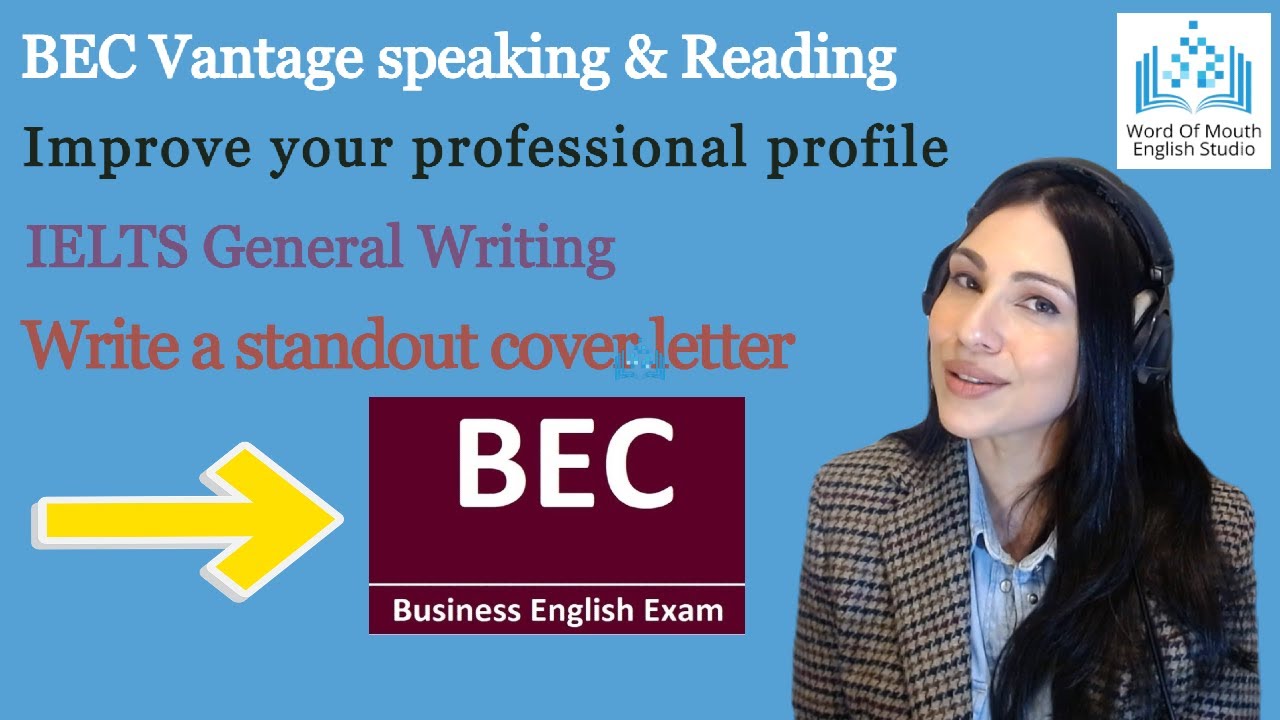 Improve your cover letter! B2 & C1 BEC Vantage - YouTube