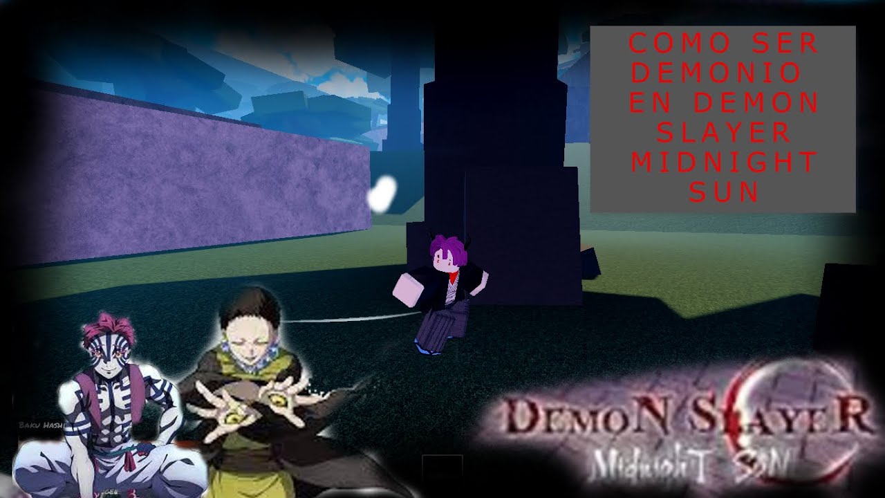 ! Como ser demonio en Demon Slayer Midnight Sun - YouTube