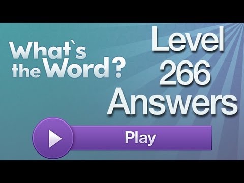 What's the Word Level 266 Answer - YouTube