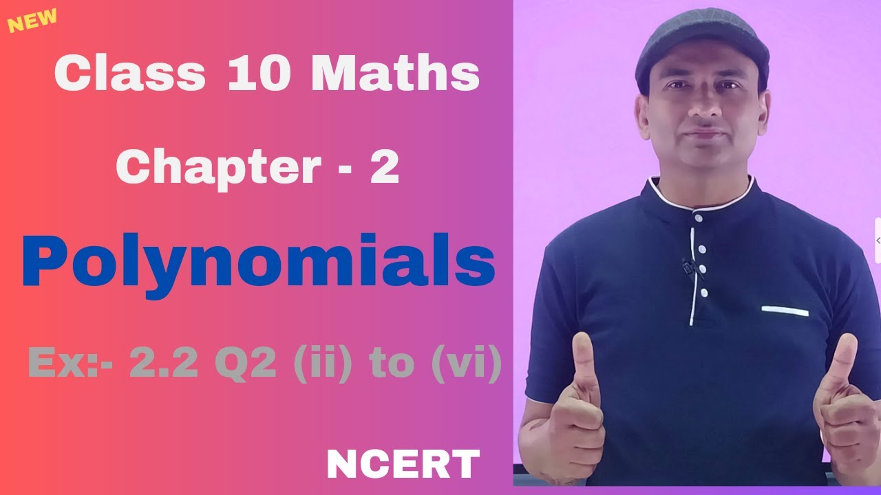 Class 10 Maths | Chapter 2 Polynomials Ex:- 2.2 Q2 (ii) to (vi) | CBSE ...