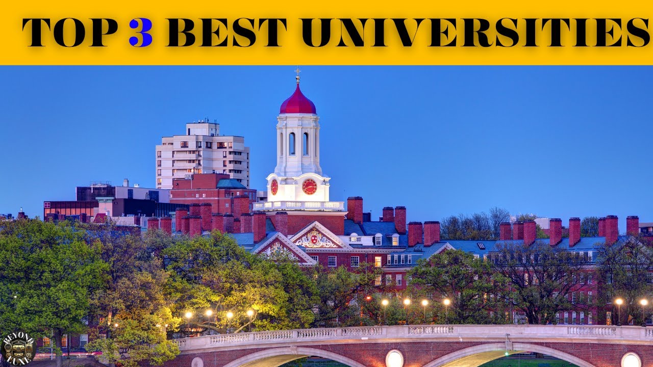 TOP 3 UNIVERSITIES IN THE USA - THE MOST PRESTIGIOUS SCHOOLS IN THE ...