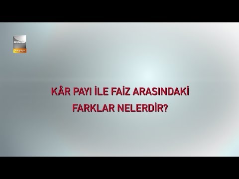 Kâr Payı ile Faiz Arasındaki Farklar Nelerdir?