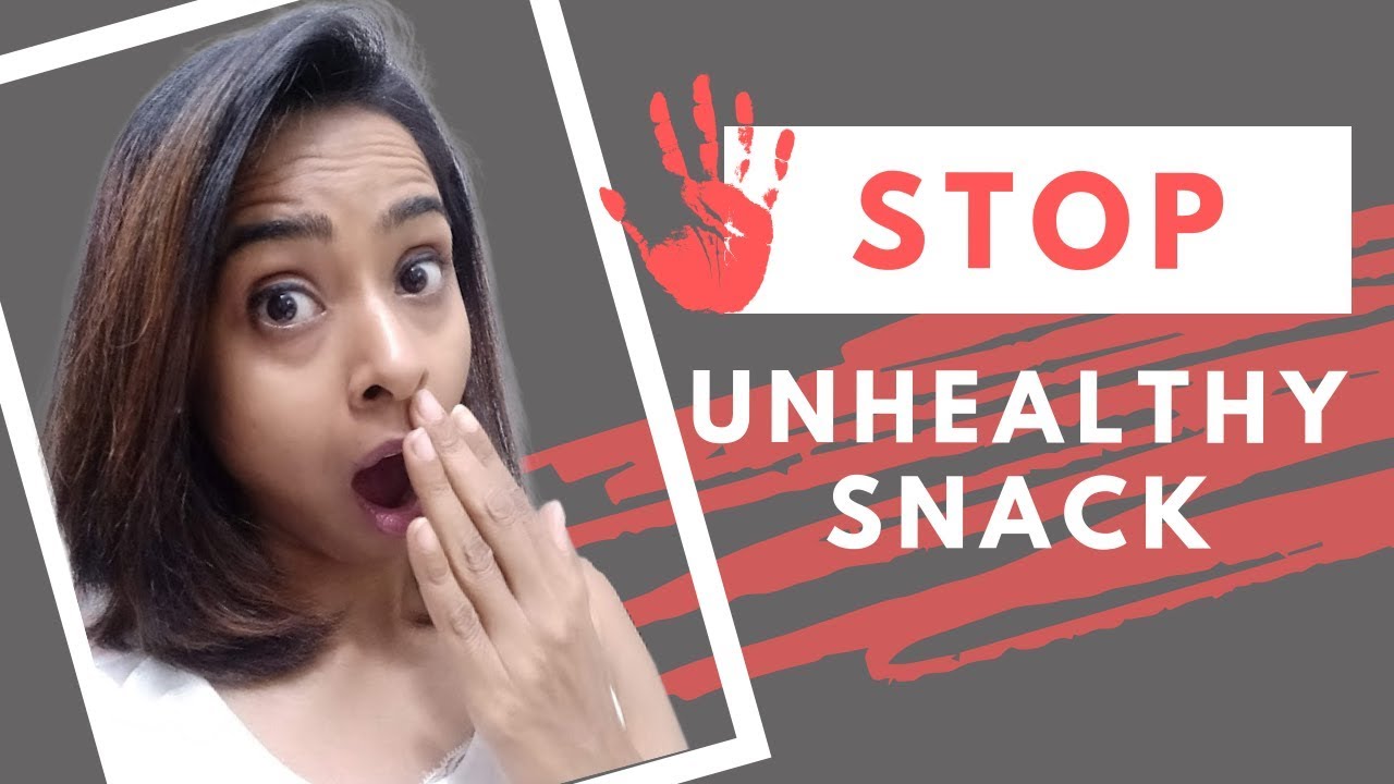 6 Ways to Stop Snacking Unhealthy Food | Fight with Your Cravings - YouTube