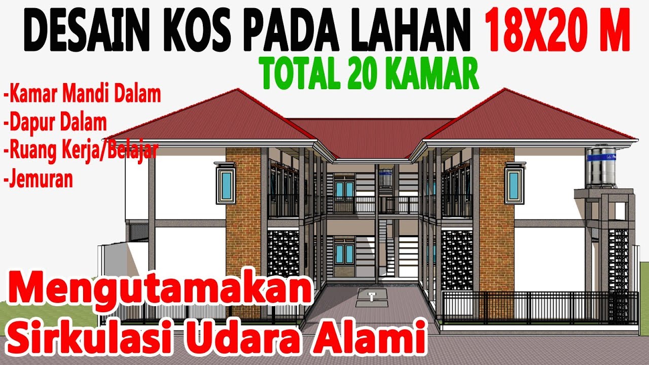 DESAIN KOS KOSAN 2 LANTAI PADA LAHAN 18X20 M LETTER U || Kamar Mandi ...