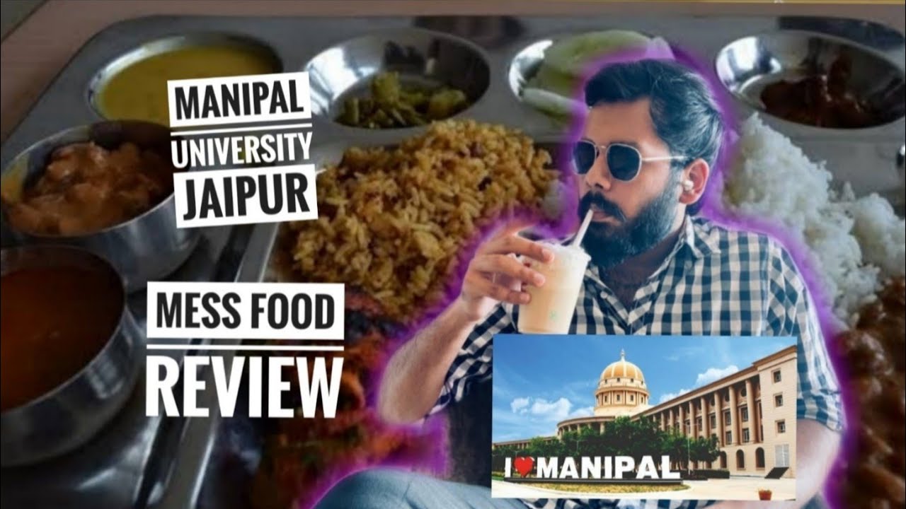 Mess Food Review Of My College - Manipal University Jaipur - YouTube