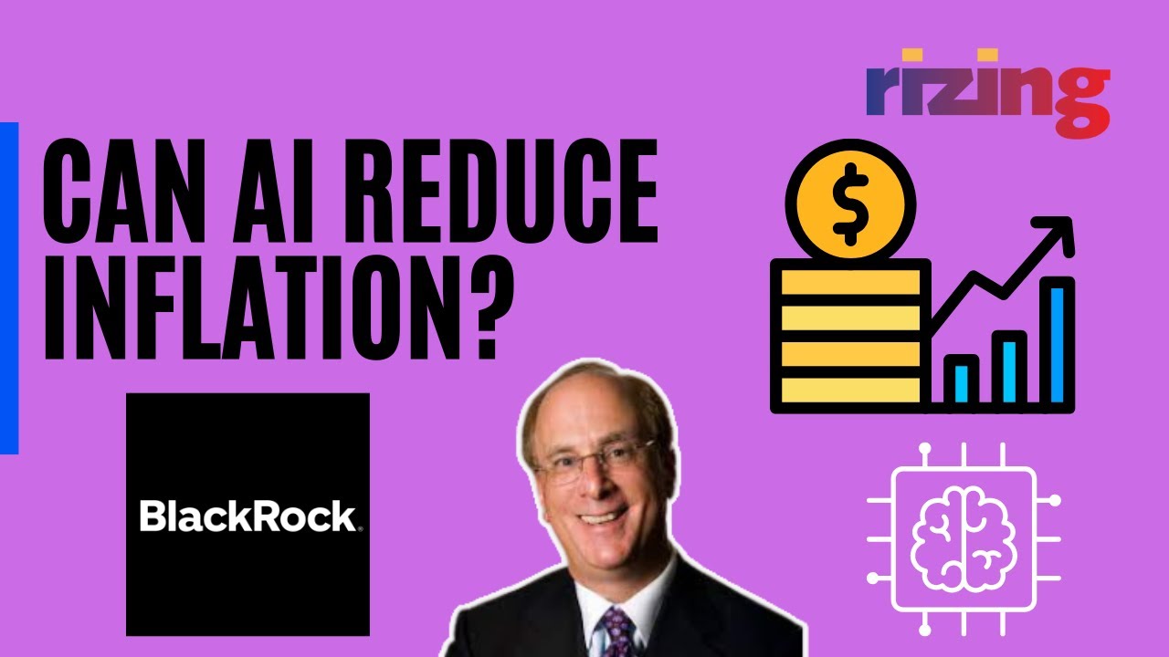 BlackRock CEO Larry Fink Makes Bold Prediction On AI Solving Inflation ...