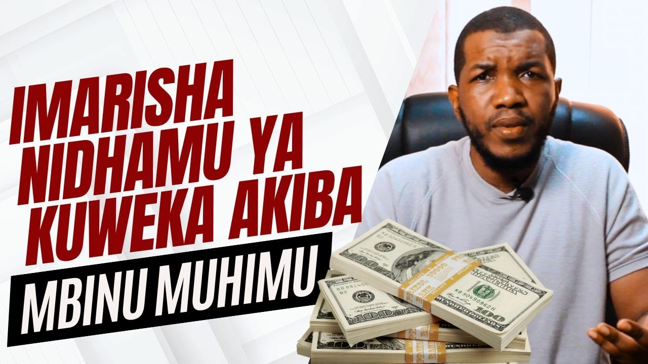 Mbinu Rahisi za Kuimarisha Nidhamu ya Kuweka Akiba - YouTube
