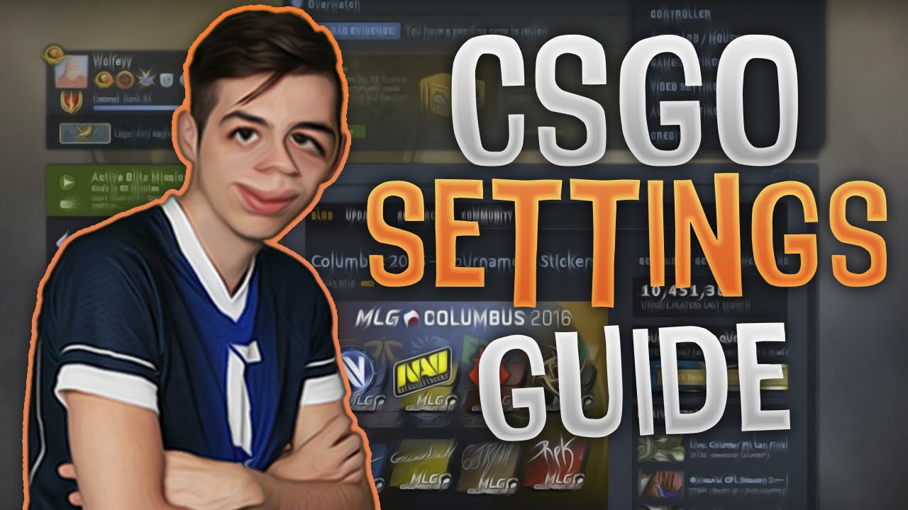 CS:GO SETTINGS TUTORIAL! (CS:GO Settings Guide) - YouTube