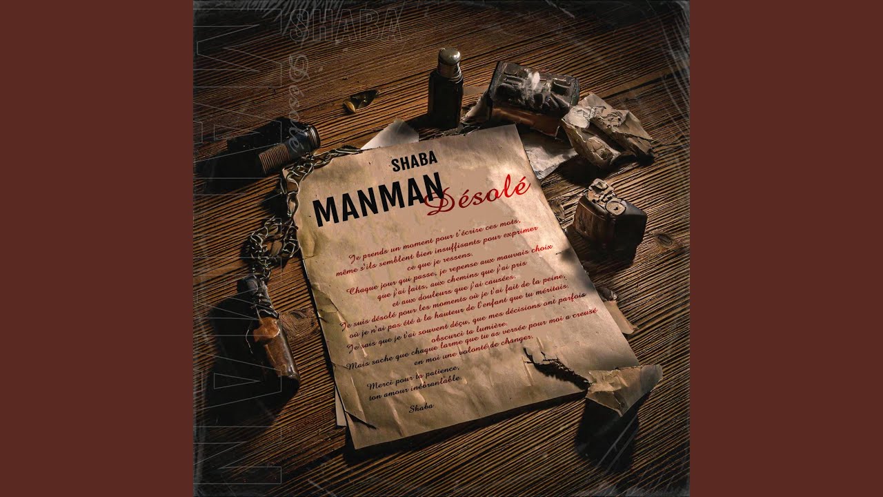MANMAN DÉSOLÉ - YouTube