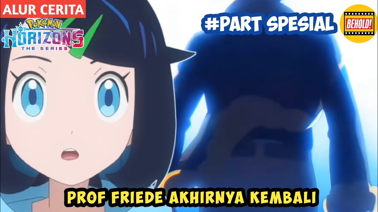 Ternyata Prof Friede Berada di Luar Angkasa - Alur Cerita Pokemon ...