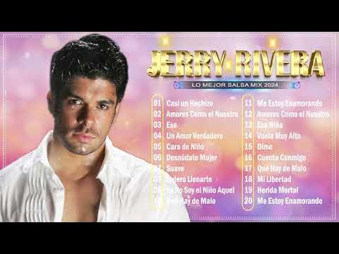 JERRY RIVERA SUS MEJORES SALSA ROMÁNTICA - MIX 30 GRANDES ÉXITOS - YouTube