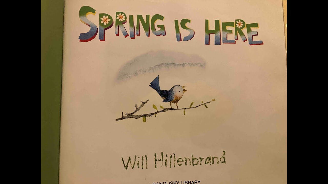 ACB11 17 Spring is Here: A Bear and Mole Story, by Will Hillenbrand ...
