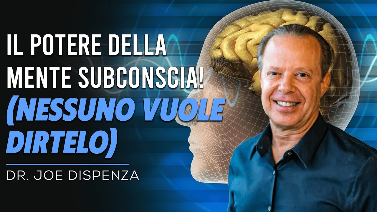 I tuoi pensieri creano la tua realtà. - Dott. Joe Dispenza Italiano ...