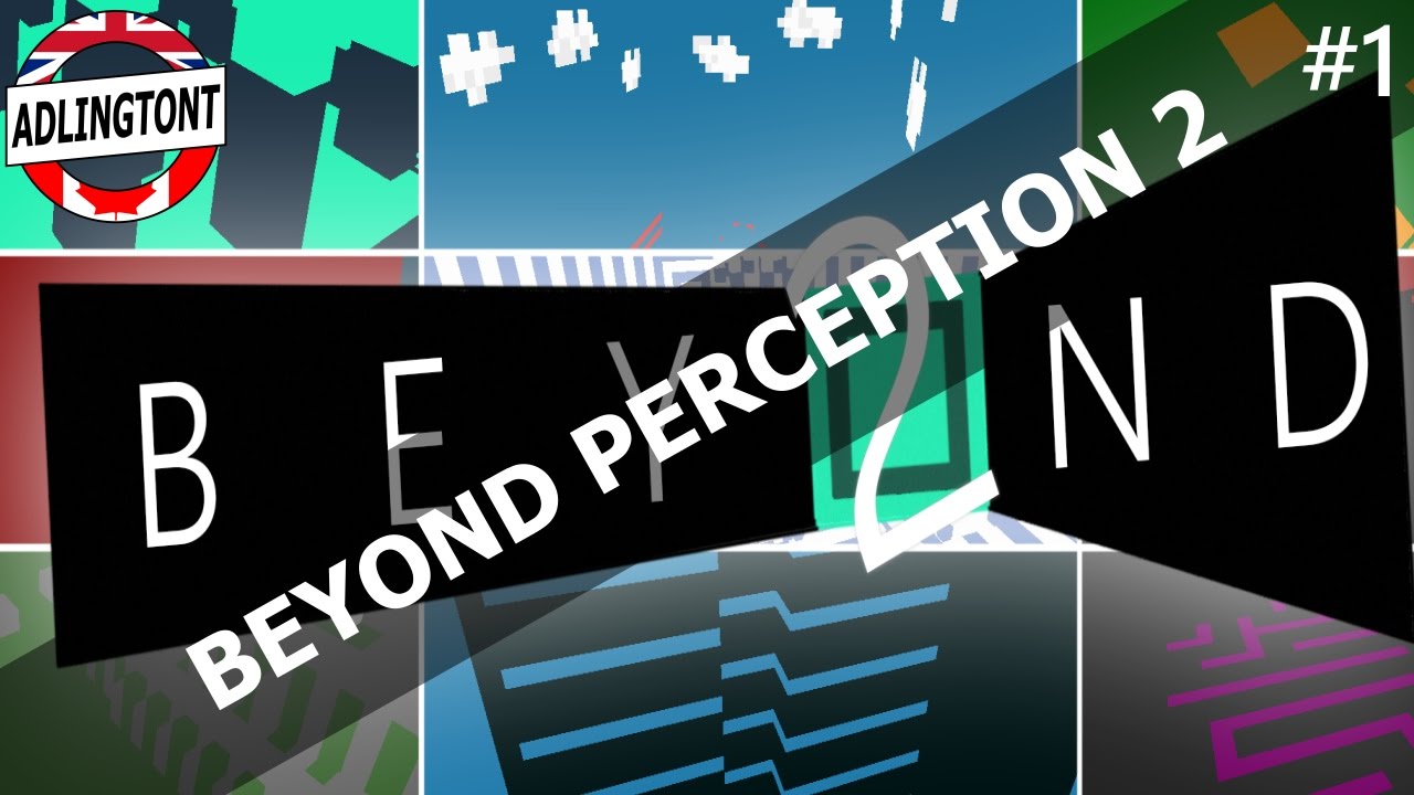 Beyond Perception 2 - #1 - YouTube