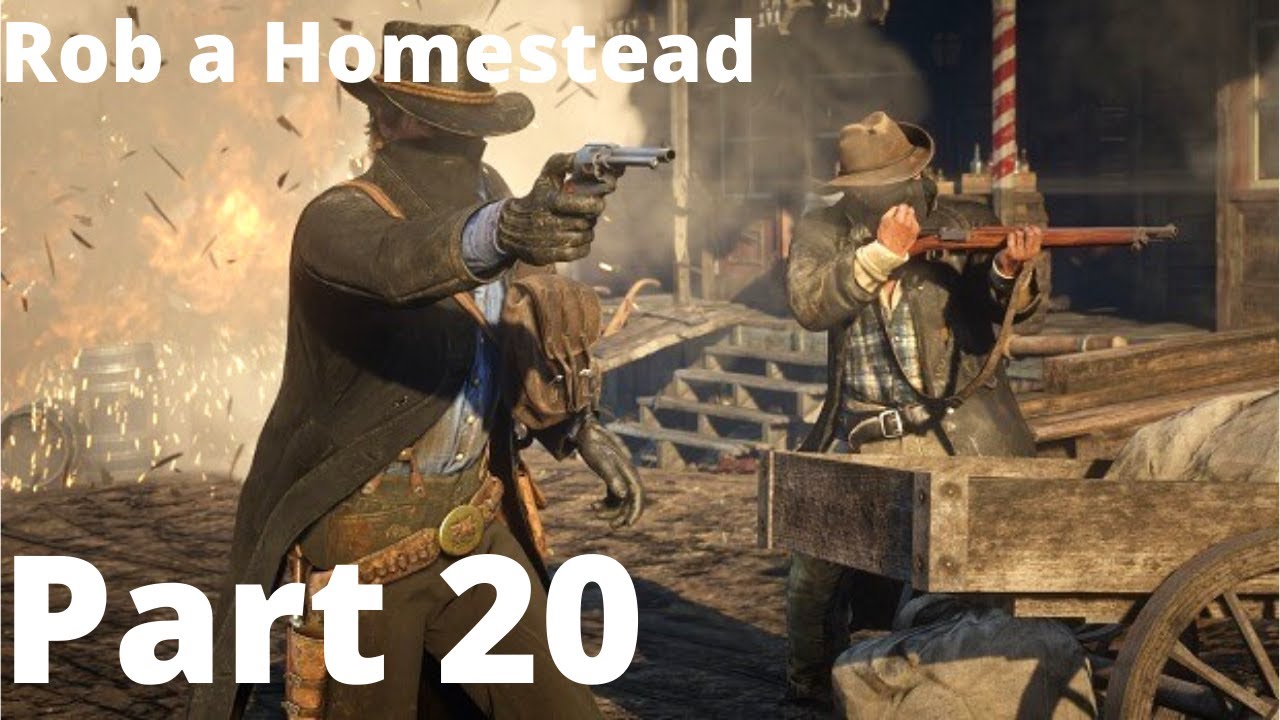 Red Dead Redemption 2 Gameplay Walkthrough Part 20 - Rob a Homestead ...