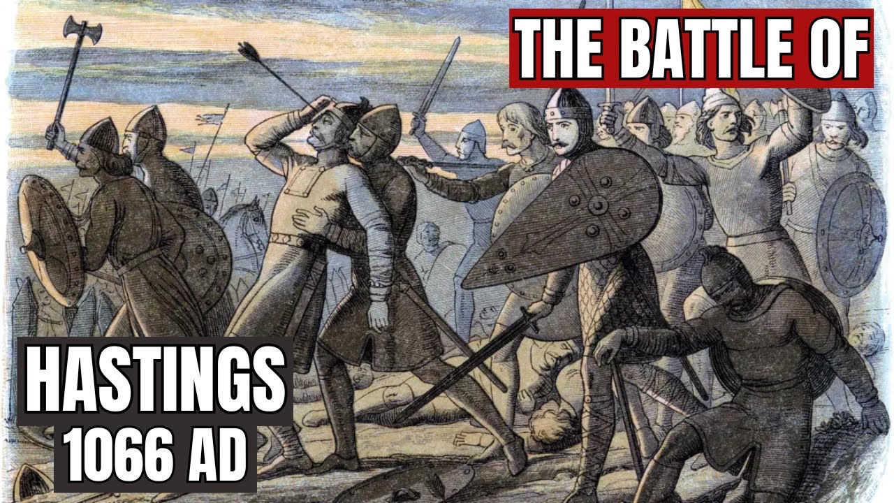 Battle of Hastings 1066 AD | History's Most Famous Battles - YouTube