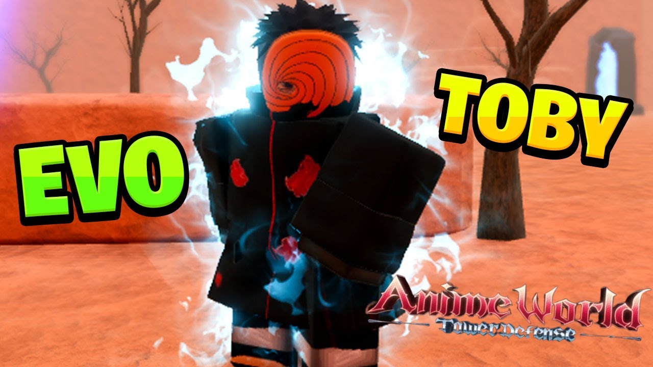 *NEW* SCR+ TOBY EVOLVED SHOWCASE In Anime World Tower Defense - YouTube
