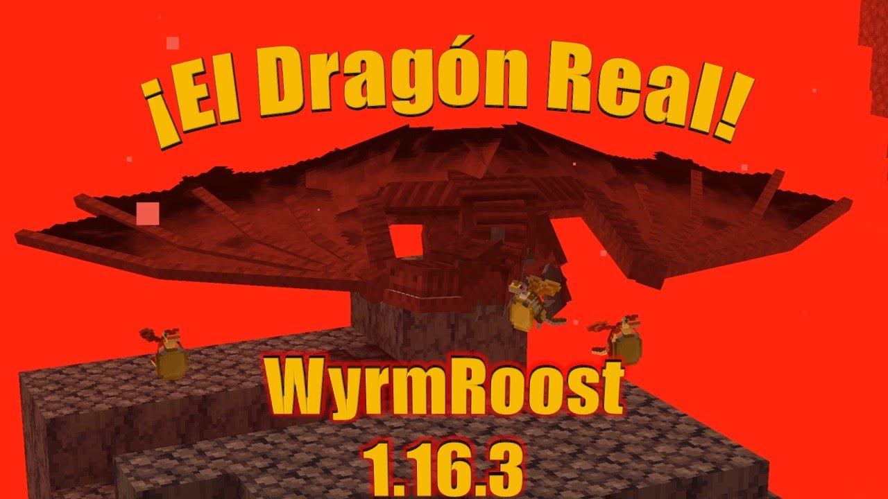 ¡El Dragón Real! - WyrmRoost 1.16.3 - Actualización de Mods - YouTube