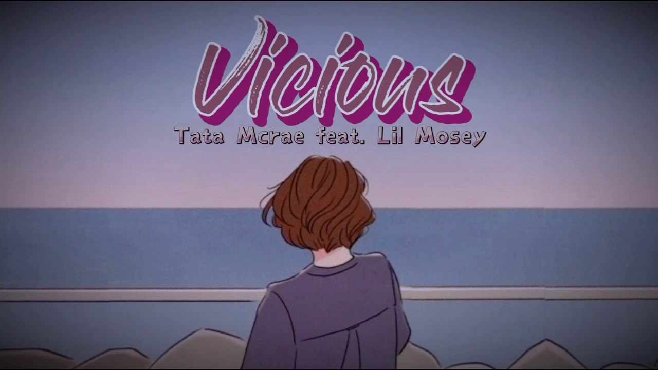 Vicious (Lyrics) // Tate Mcrae feat. Lil Mosey - YouTube