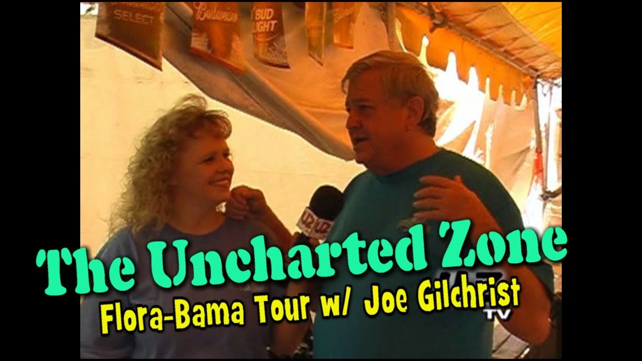 The Uncharted Zone: Flora Bama Tour w/ Joe Gilchrist (Classic Episode ...