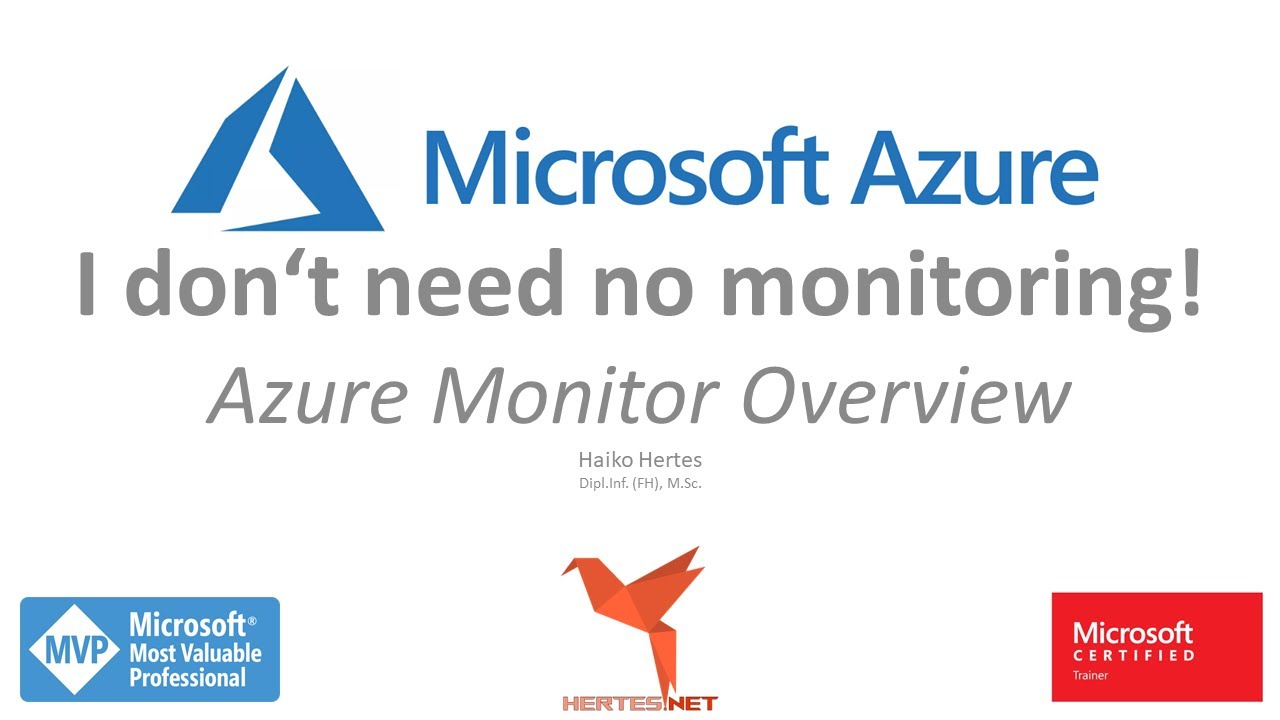 I don't need no Monitoring ☁️ Microsoft Azure Monitor Overview (English ...