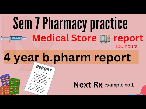 pharmacy practice report | sem 7 b.pharmacy report | sem 7 pharmacy ...
