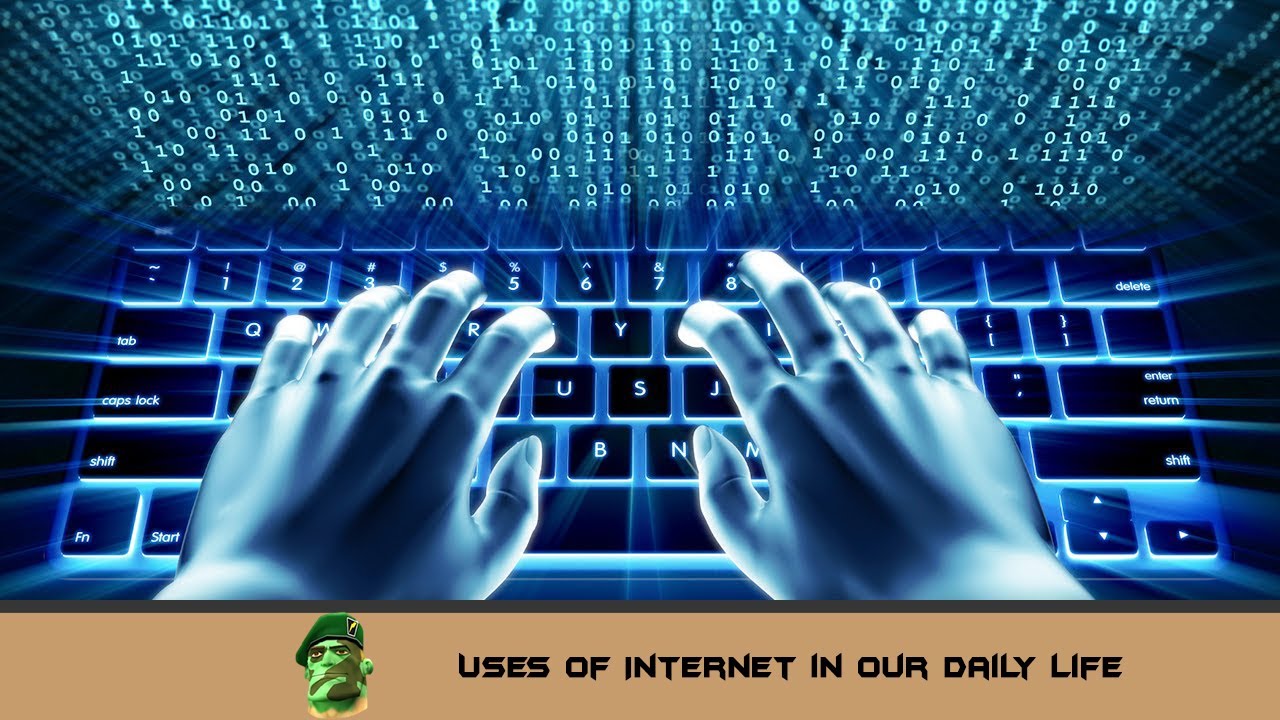 Uses Of Internet In Our Daily Life YouTube Uses Of Internet In Our Daily Life YouTube