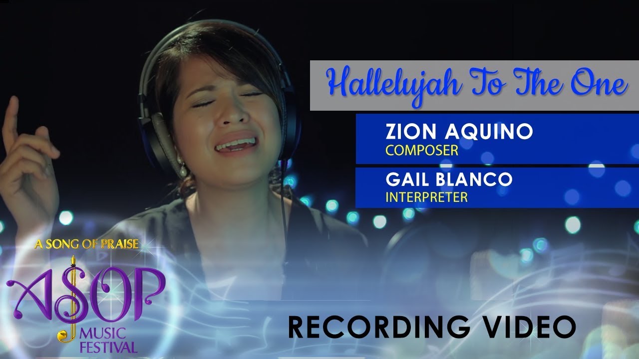 Gail Blanco sings "Hallelujah To The One" by Zion Aquino | ASOP 6 Grand ...